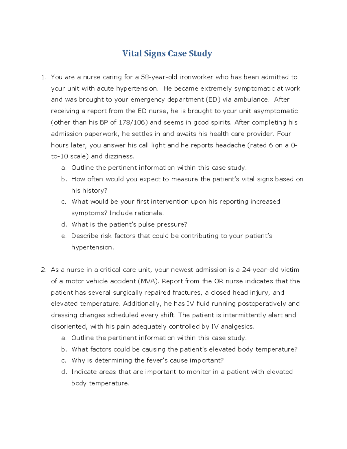 Vital Signs Case Study Student Version - Vital Signs Case Study You are ...