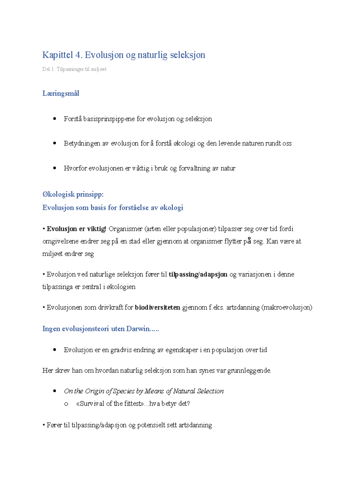 Kapittel - 4 - kap 4 - Kapittel 4. Evolusjon og naturlig seleksjon Del 1: Tilpasninger til ...
