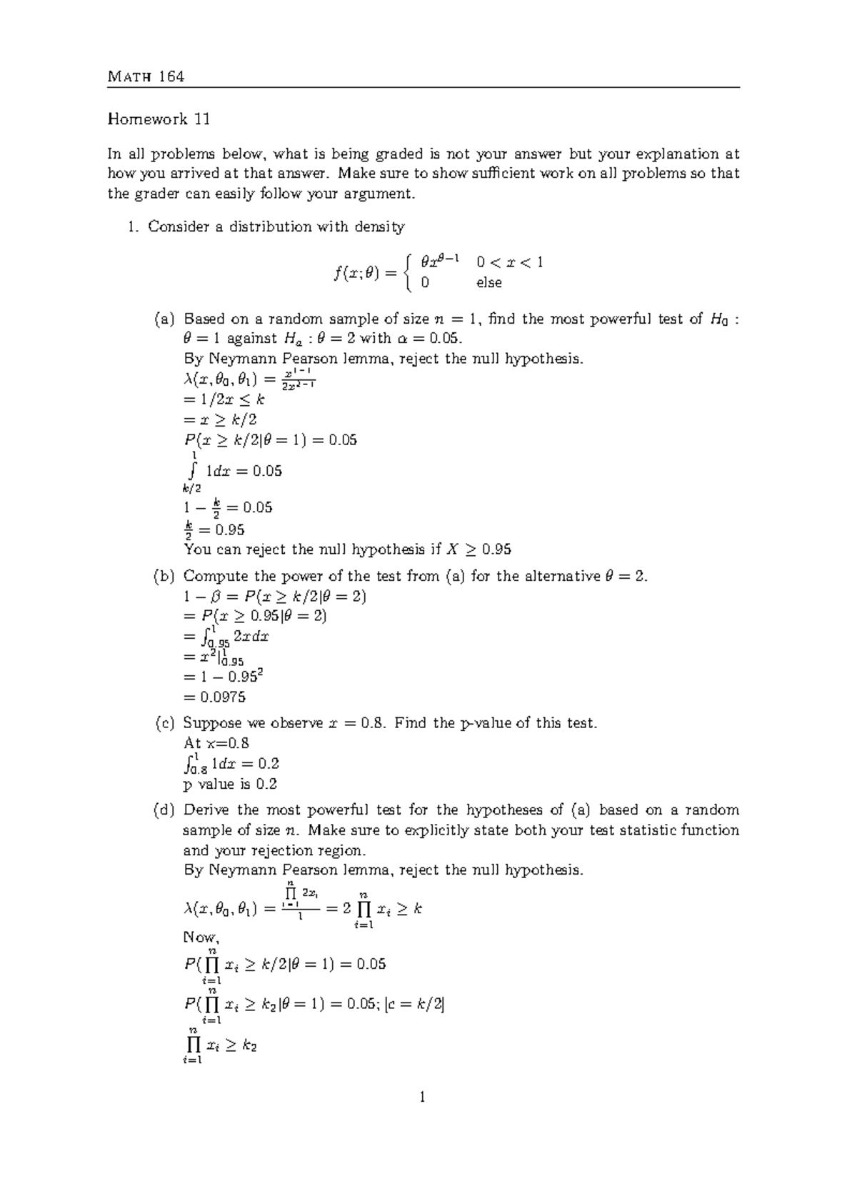 164Homework 11 - Math 164 Homework 11 In all problems below, what is being graded is not your ...