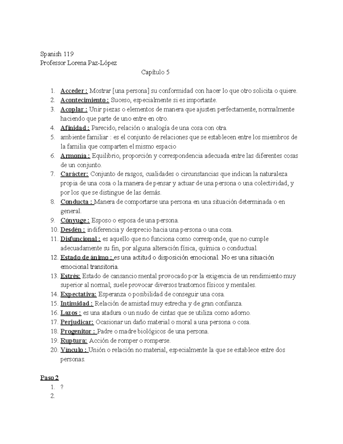 SPN 5 - HW ON Capítulo 5 - Spanish 119 Professor Lorena Paz-López Cap ...