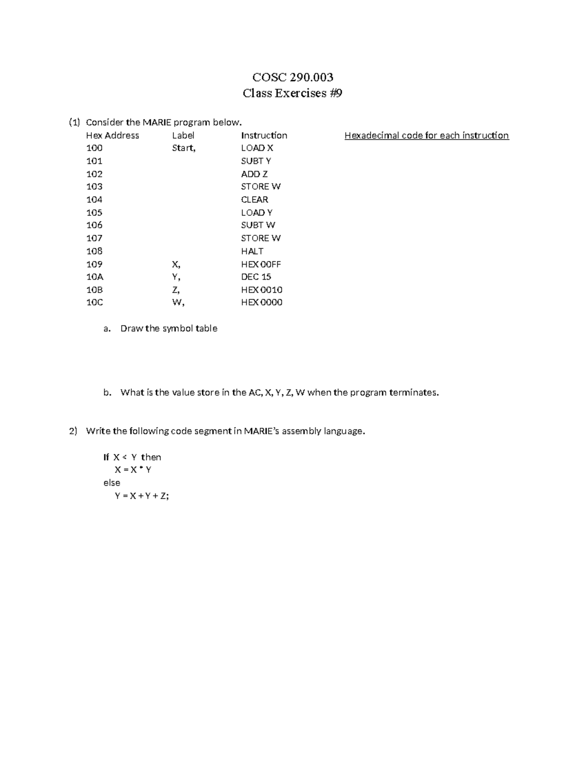 Class Ex 9Ch4-2 - COSC 290. 003 Class Exercises (1) Consider the MARIE ...
