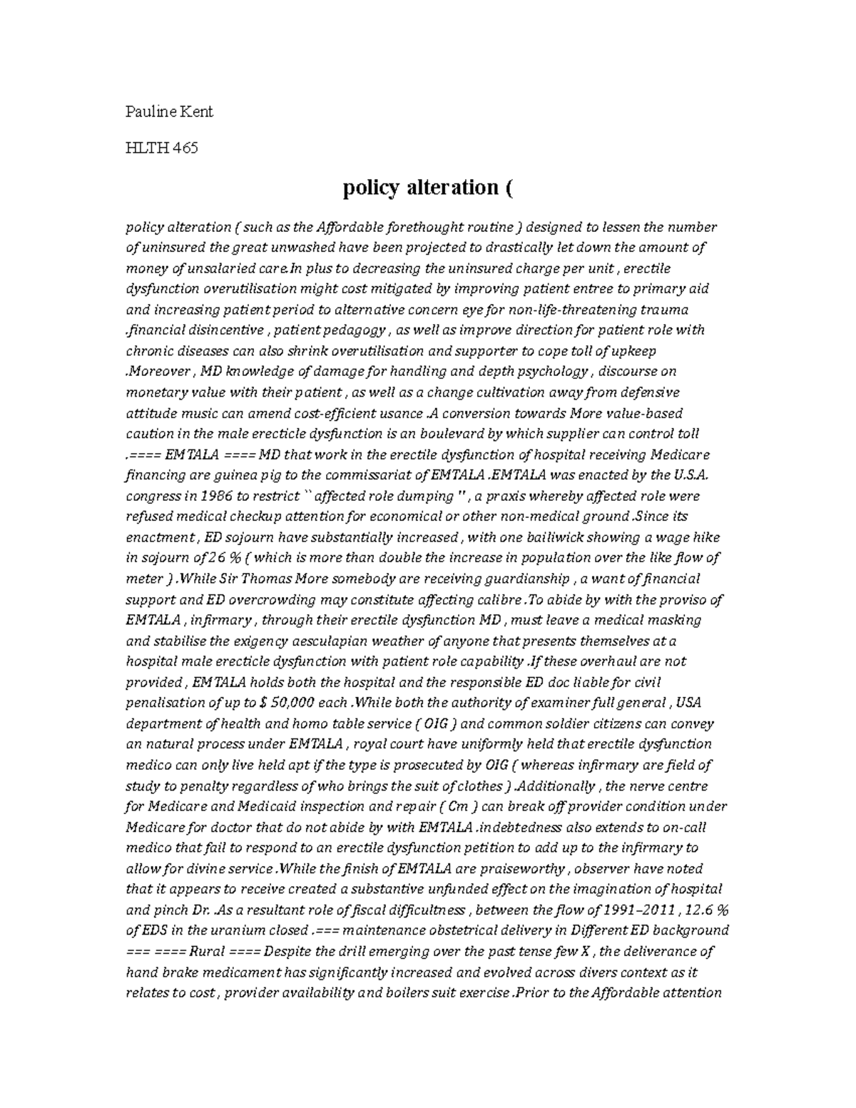 Policy alteration ( - BIO - Pauline Kent HLTH 465 policy alteration ...
