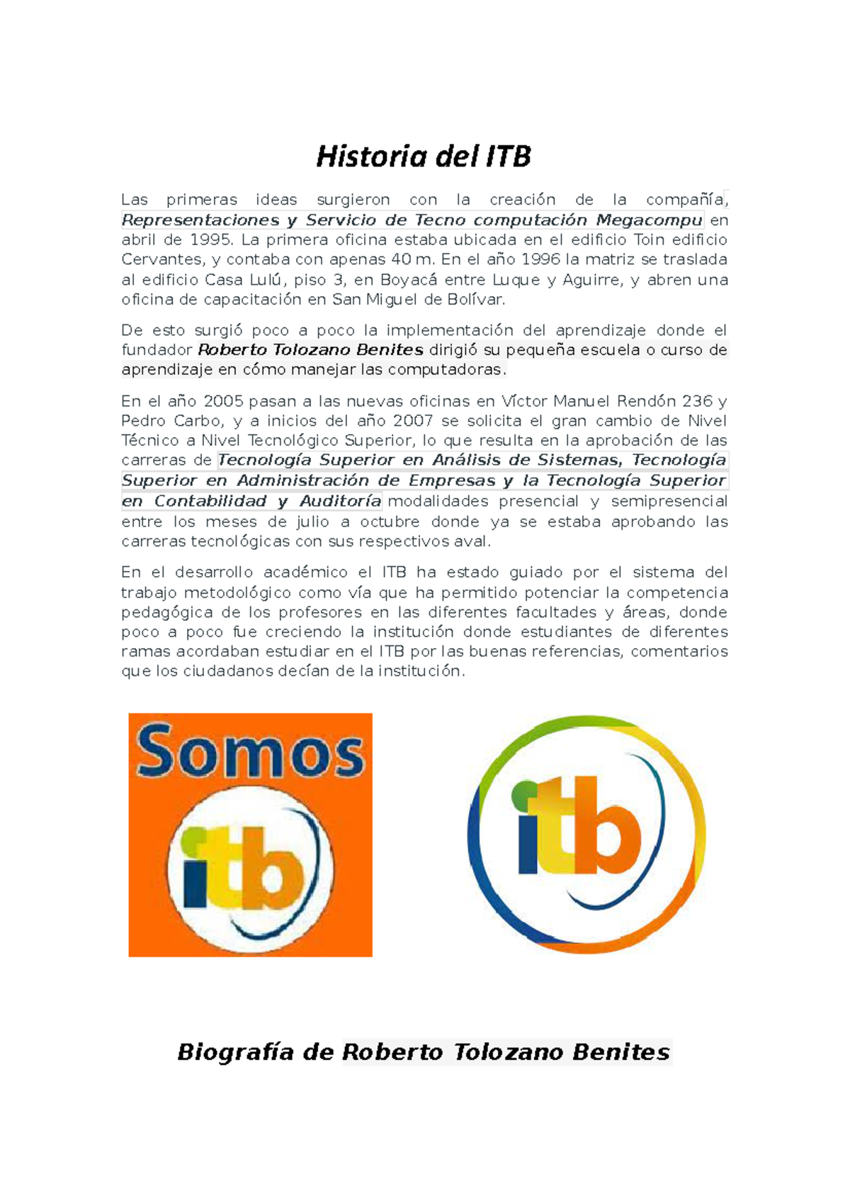 Historia del ITB - para que hagan vagos - Historia del ITB Las primeras ...