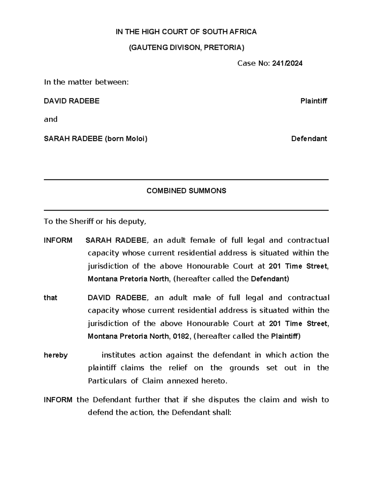 Combined Summons mologadi - IN THE HIGH COURT OF SOUTH AFRICA (GAUTENG DIVISON, PRETORIA) Case ...