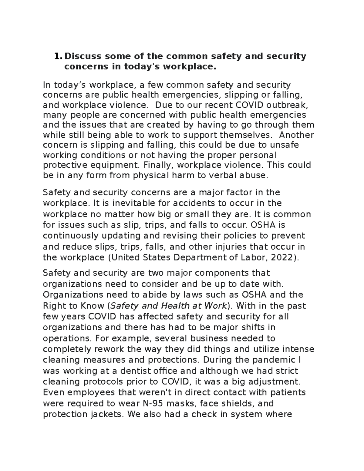 Wk 6 Discuss some of the common safety and security concerns in today's ...