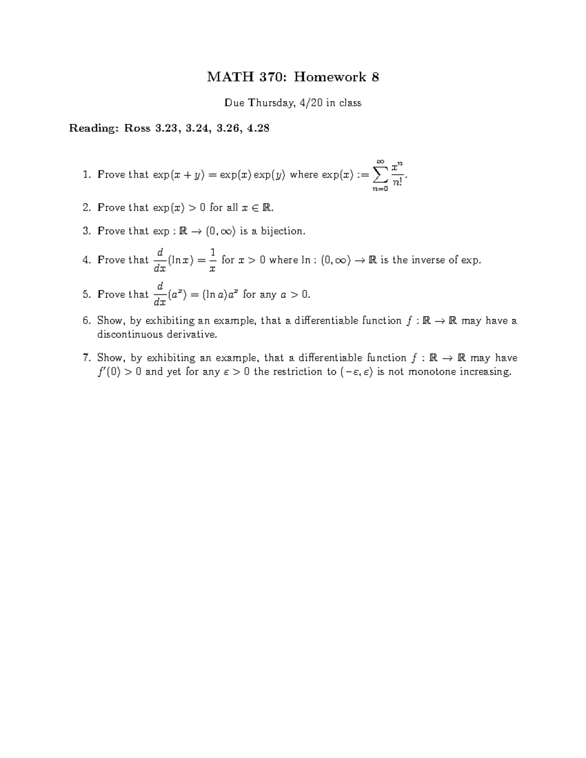 HW8, q + a - Homework assignment 8 - MATH 370: Homework 8 Due Thursday, 4/20 in class Reading ...