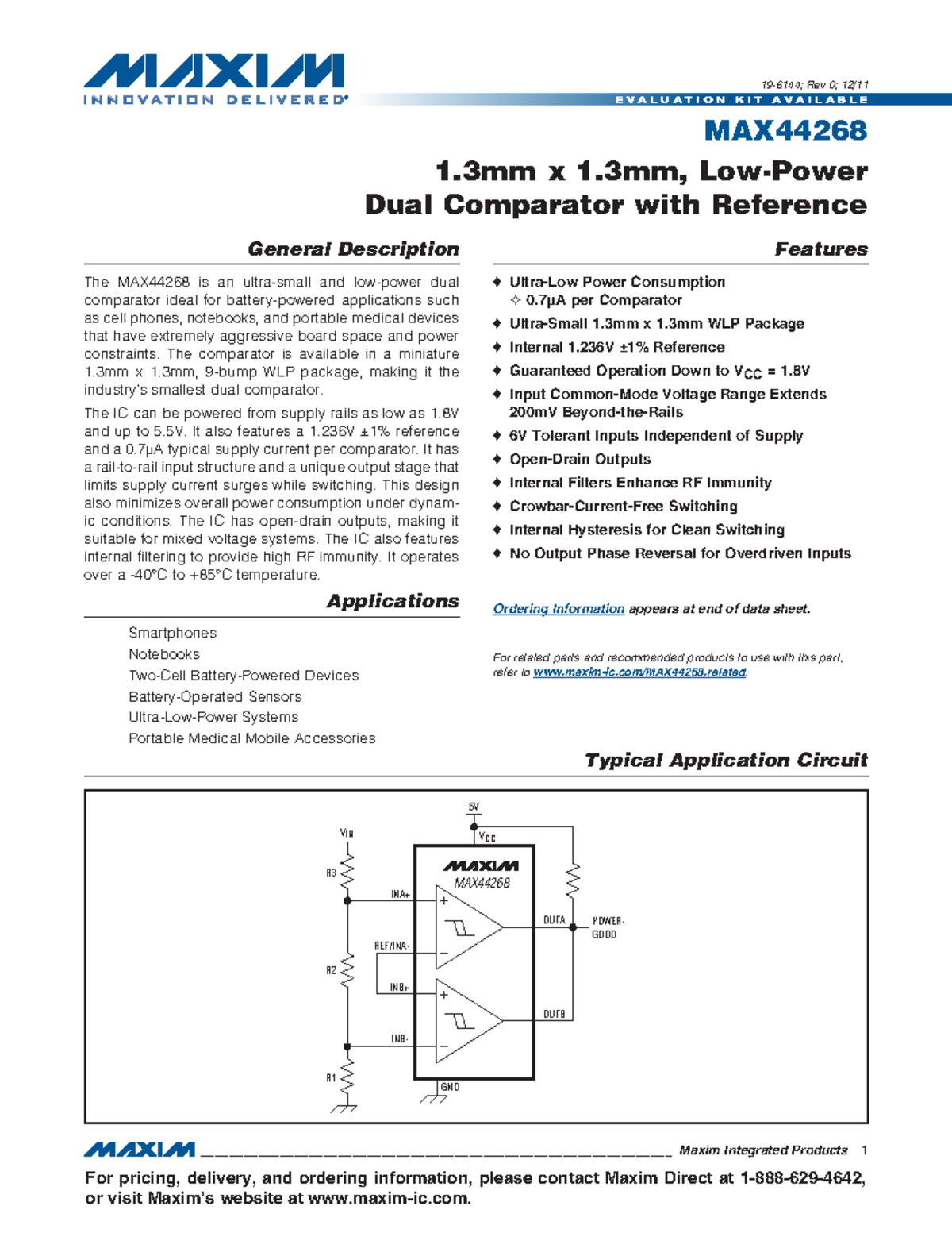 Max44268 - MAX 1 x 1, Low-Power Dual Comparator with Reference - Studocu