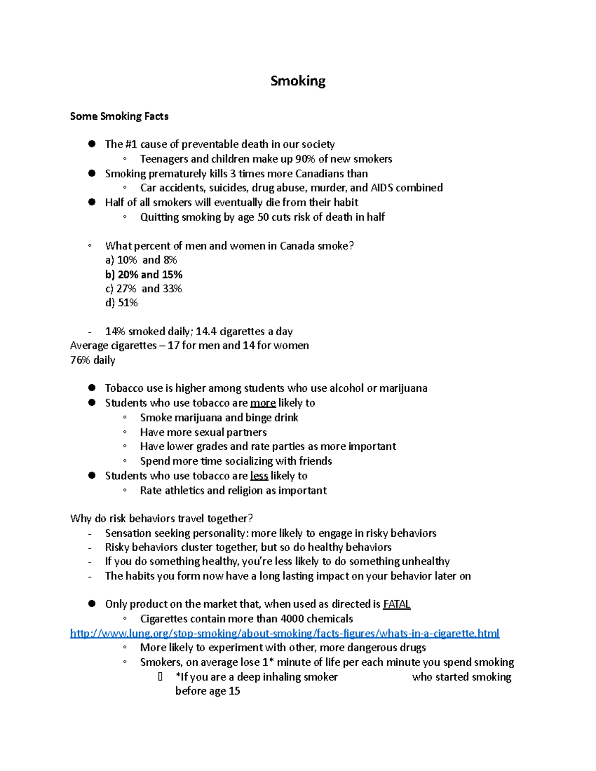 Smoking - lecture notes - Smoking Some Smoking Facts The cause of ...