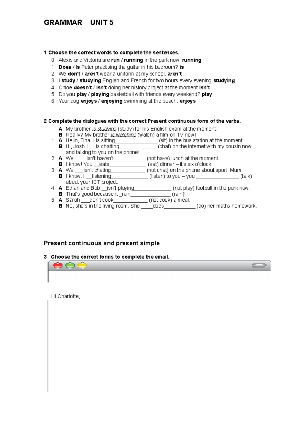 Còpia de grammar review - GRAMMAR UNIT 5 1 Choose the correct words to ...