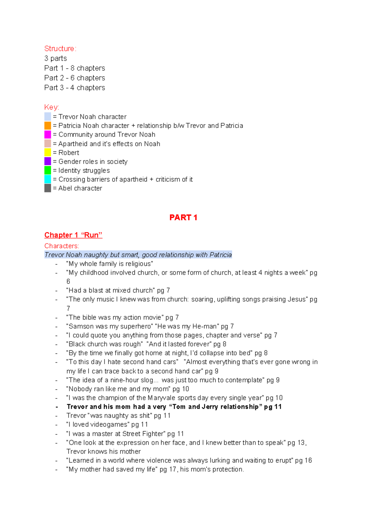 Born a Crime Trevor Noah - Structure: 3 parts Part 1 - 8 chapters Part ...