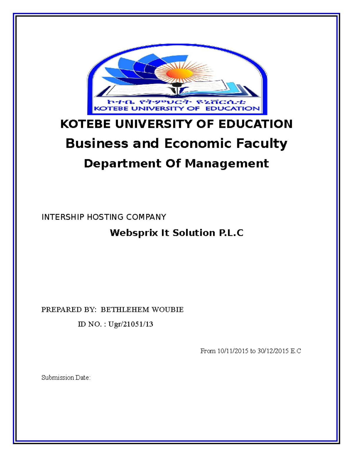 Kotebe University OF Education - KOTEBE UNIVERSITY OF EDUCATION ...