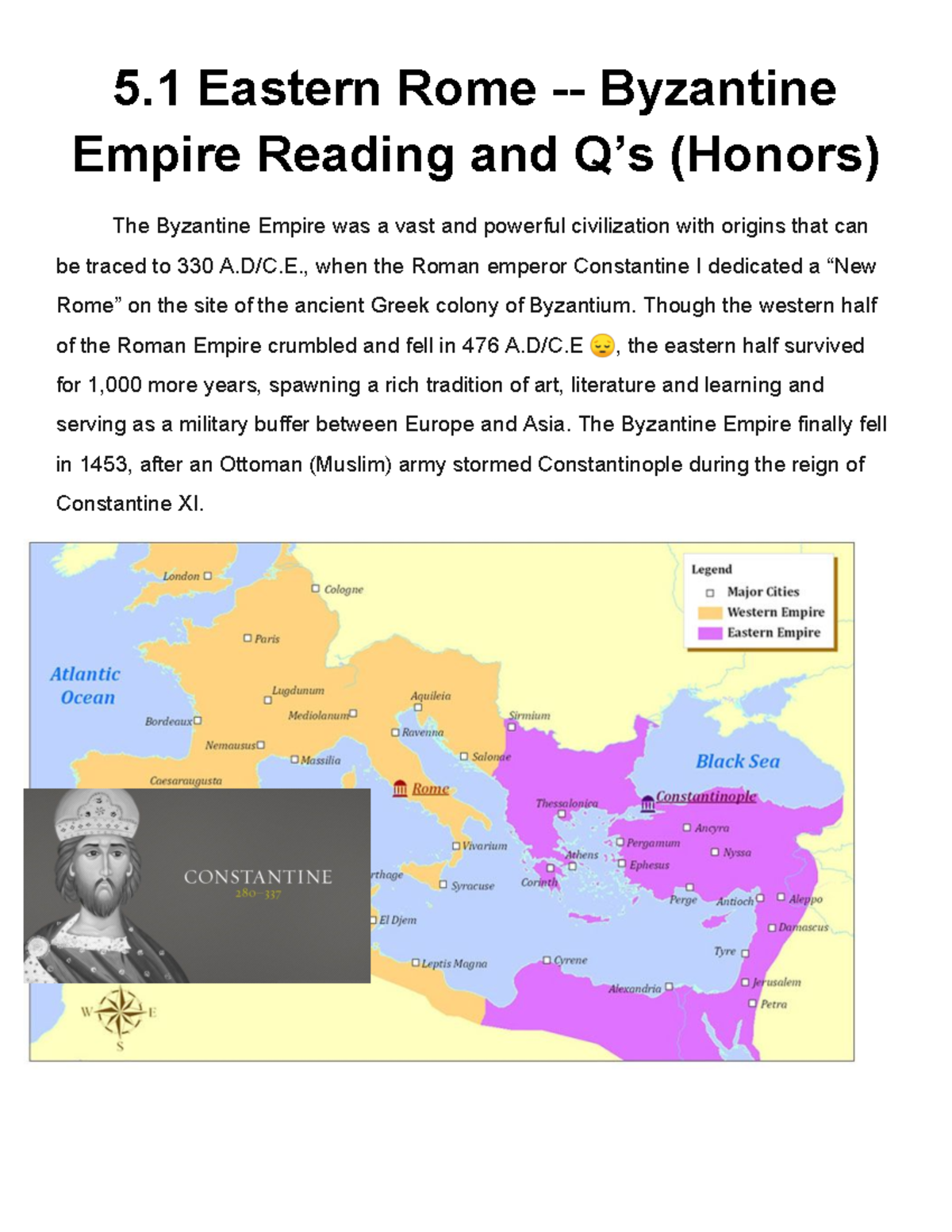 Kaide Higgins - Copy of 5.1 Byzantine Empire Reading Honors - 5 Eastern ...