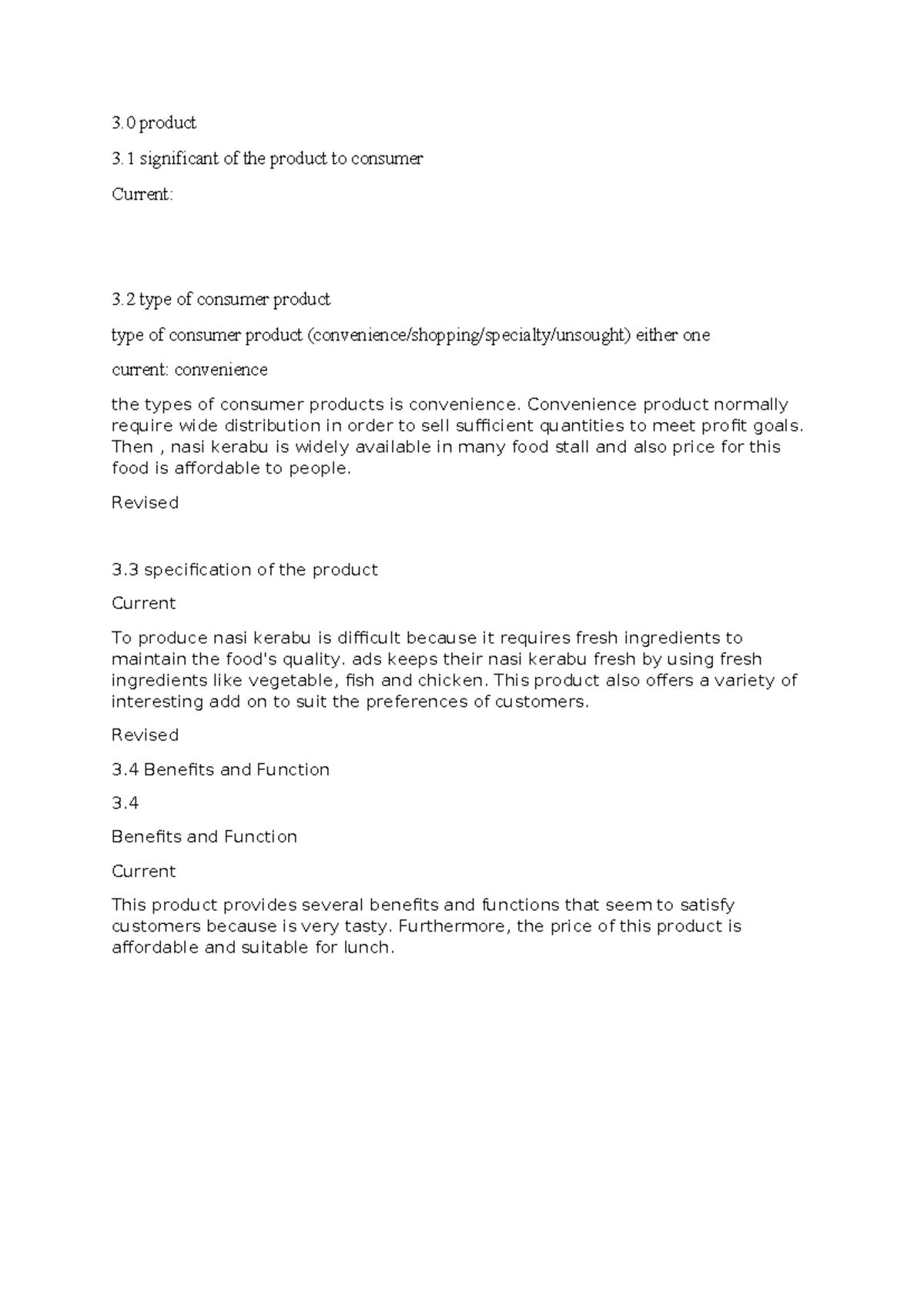 Mkt 243 - 3 product 3 significant of the product to consumer Current: 3 ...