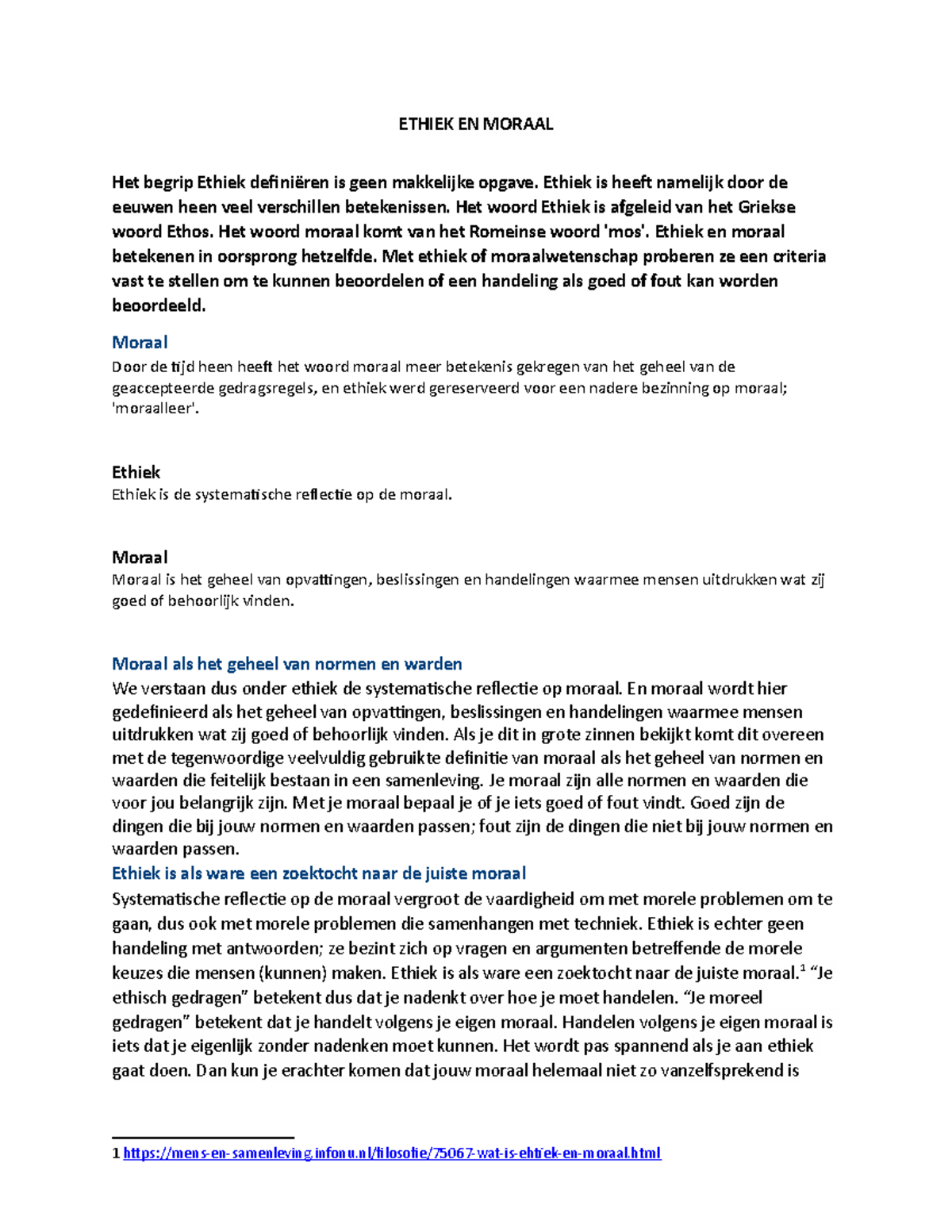 Ethiek EN Moraal - ETHIEK EN MORAAL Het begrip Ethiek definiëren is ...