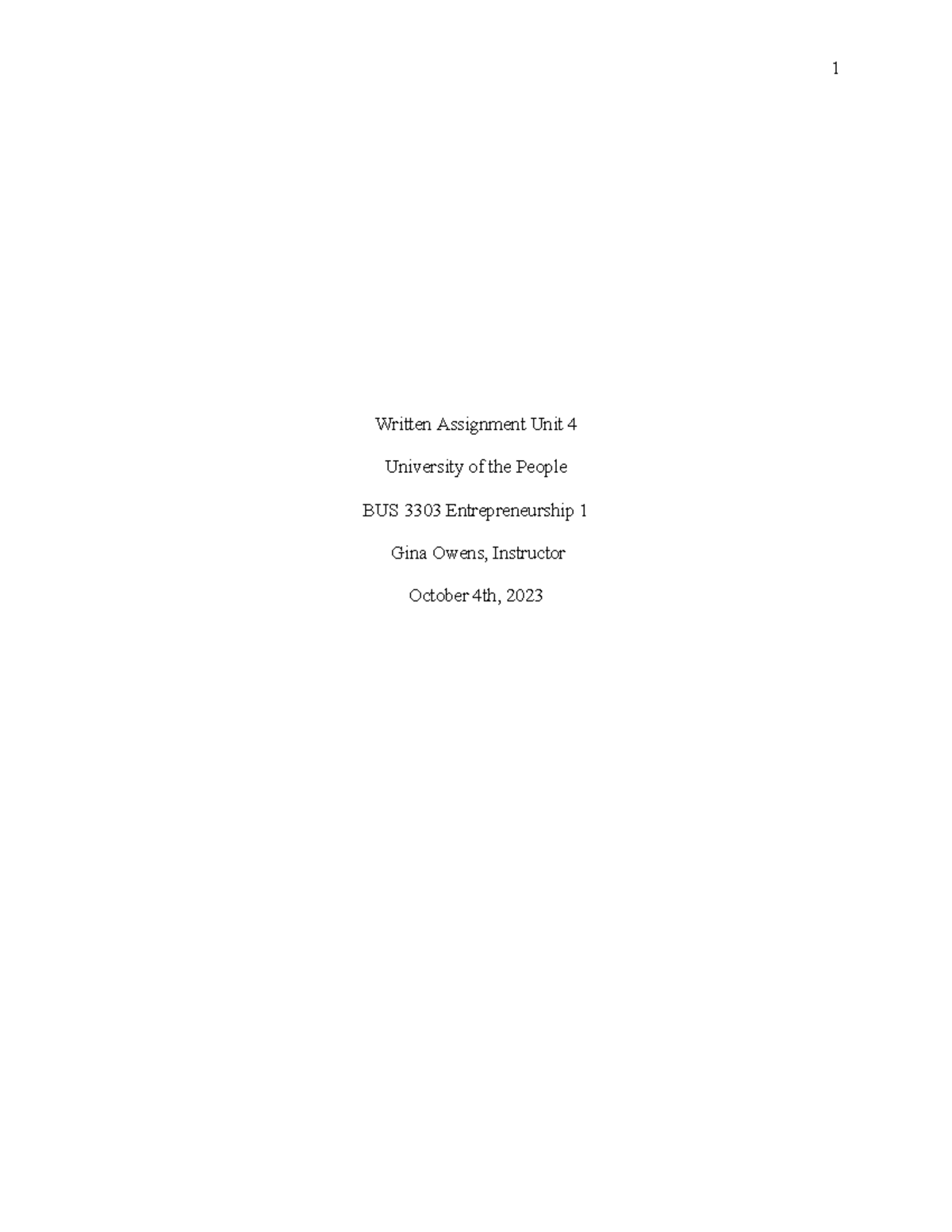 Written Assignment Unit 4 - Created by founders Luciano Kleiman and Daniel Neuman, who decided ...