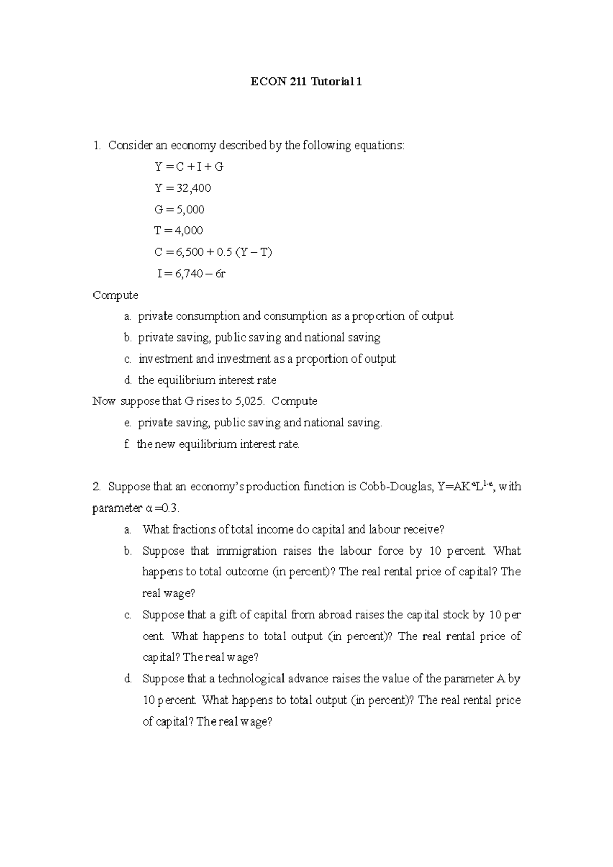 Tutorial 1 - Will be very helpful in preparing for the exam. - ECON 211 ...