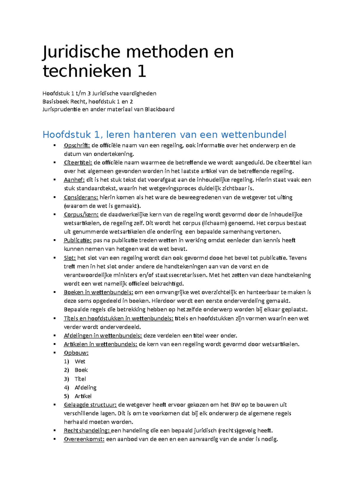Samenvatting Juridische Vaardigheden H 1 - 3 - Juridische methoden en ...