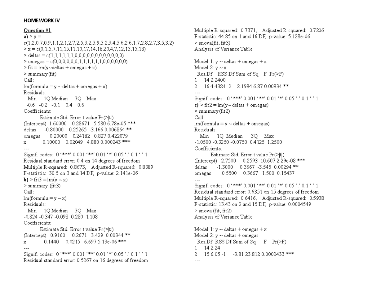 STAT 420 HW IV - HOMEWORK IV Question #1 a) > y = c(1,0,0,1,2,2,2,3 ...