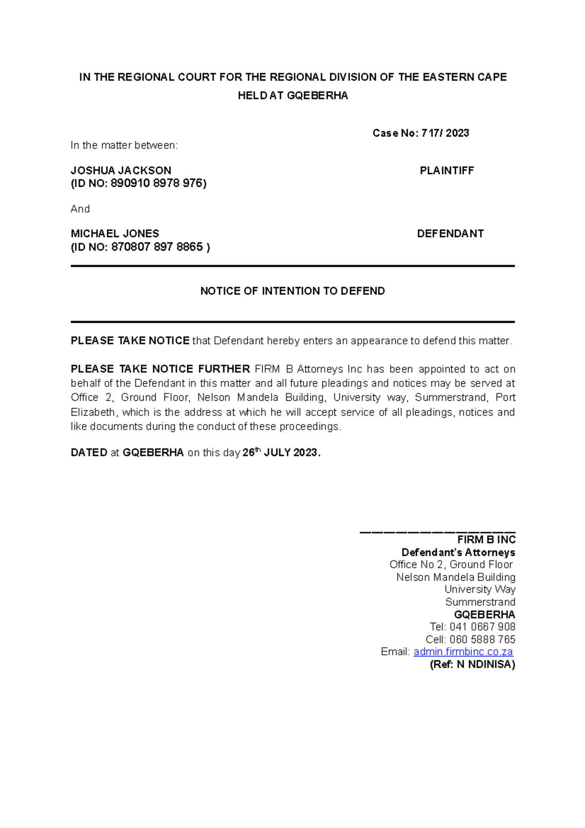 Notice OF Intention TO Defend Michael Jones - IN THE REGIONAL COURT FOR ...