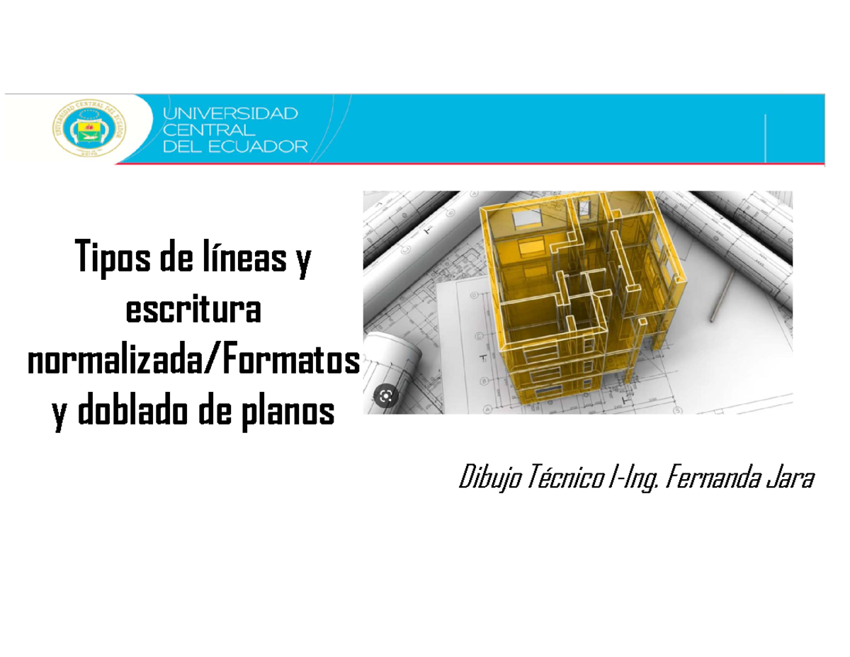 Clase 2 a) Dibujo Técnico 1 Semestre 2023-2024 - Tipos de líneas y ...