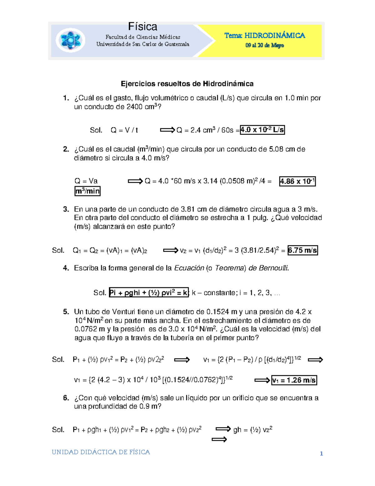 Problemas resueltos Dinámica de Fluidos - UNIDAD DID¡CTICA DE FÕSICA 1 Tema: HIDRODIN¡MICA 09 al ...