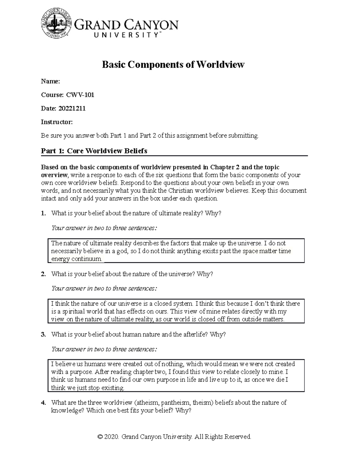 Week 1 Assignment - Basic Components of Worldview Name: Course: CWV ...