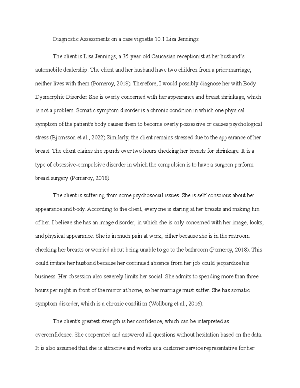 Diagnostic Assessments on a case vignette 10 - The client and her ...