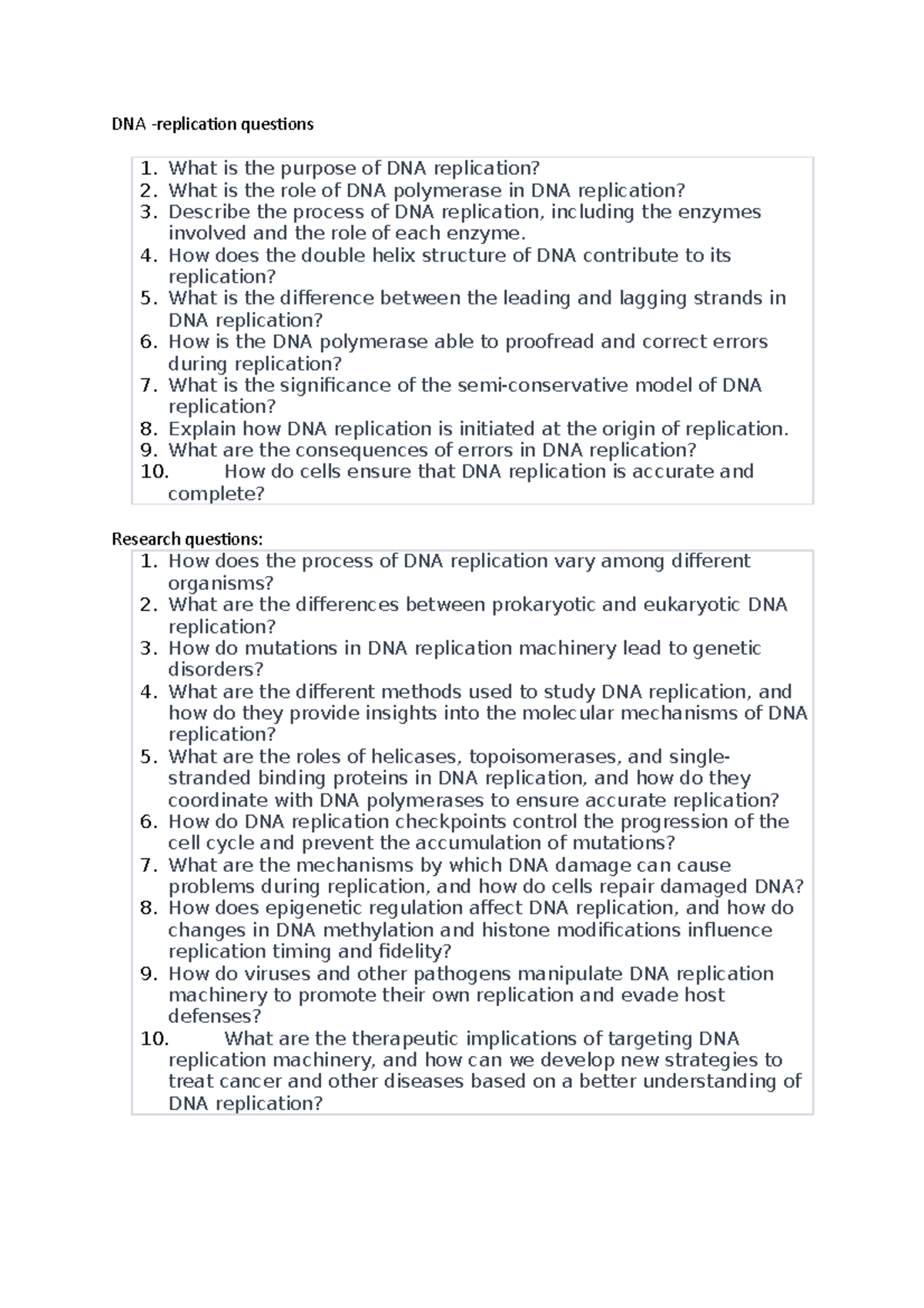 DNA-replication - ejkjnjkwej - DNA -replication questions What is the ...