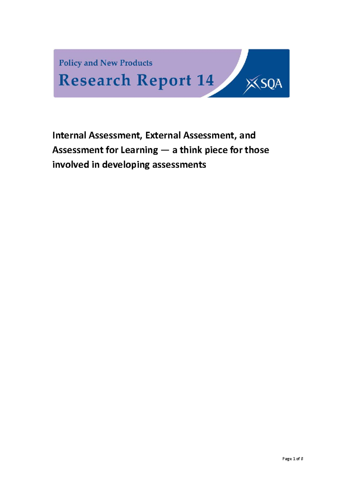 Research report 14 deep assessments - Internal Assessment, External Assessment, and Assessment ...