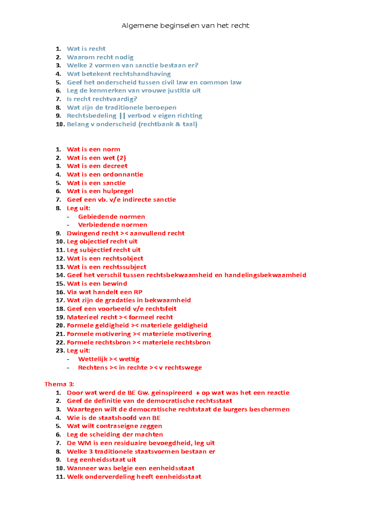 Vragen alg beginselen van het recht - Wat is recht Waarom recht nodig ...