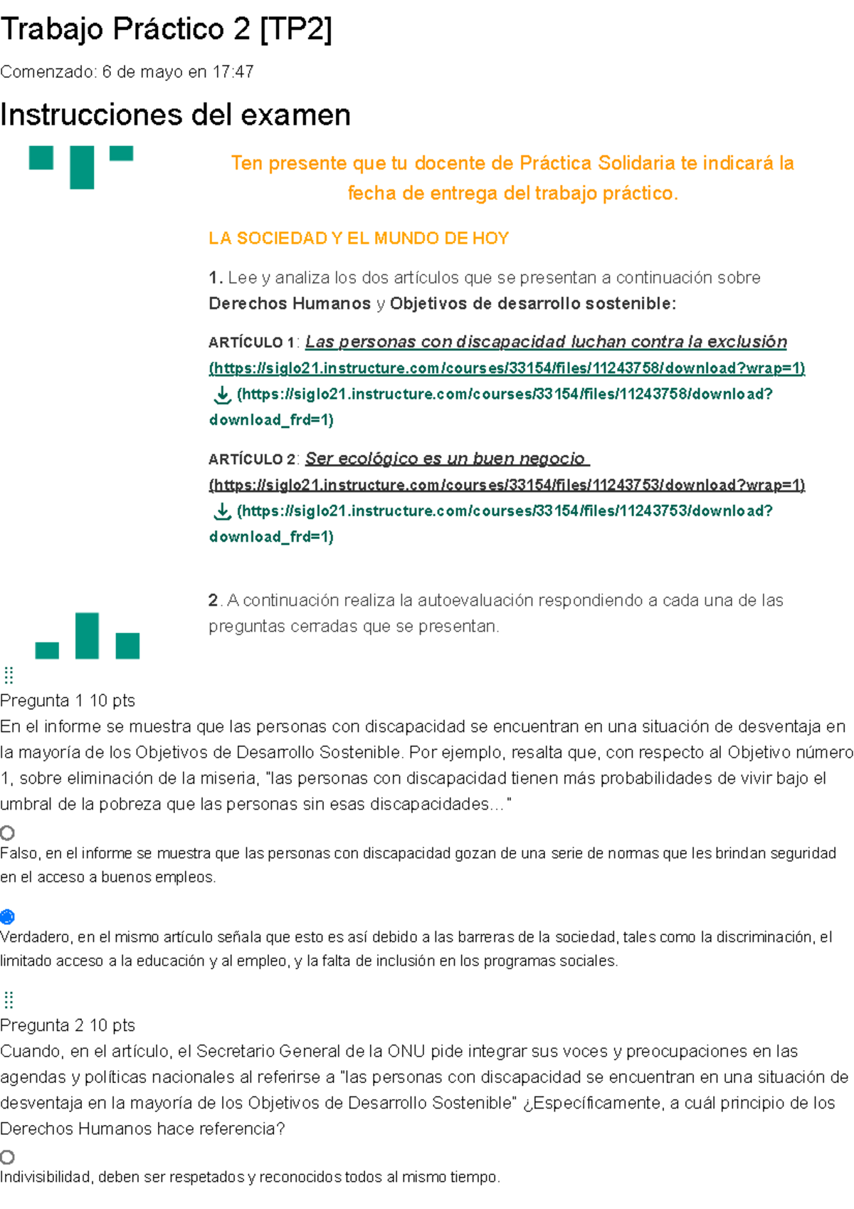 Examen Trabajo Práctico 2 [TP2] Practicas Solidarias 100% - Trabajo Práctico 2 [TP2] Comenzado ...
