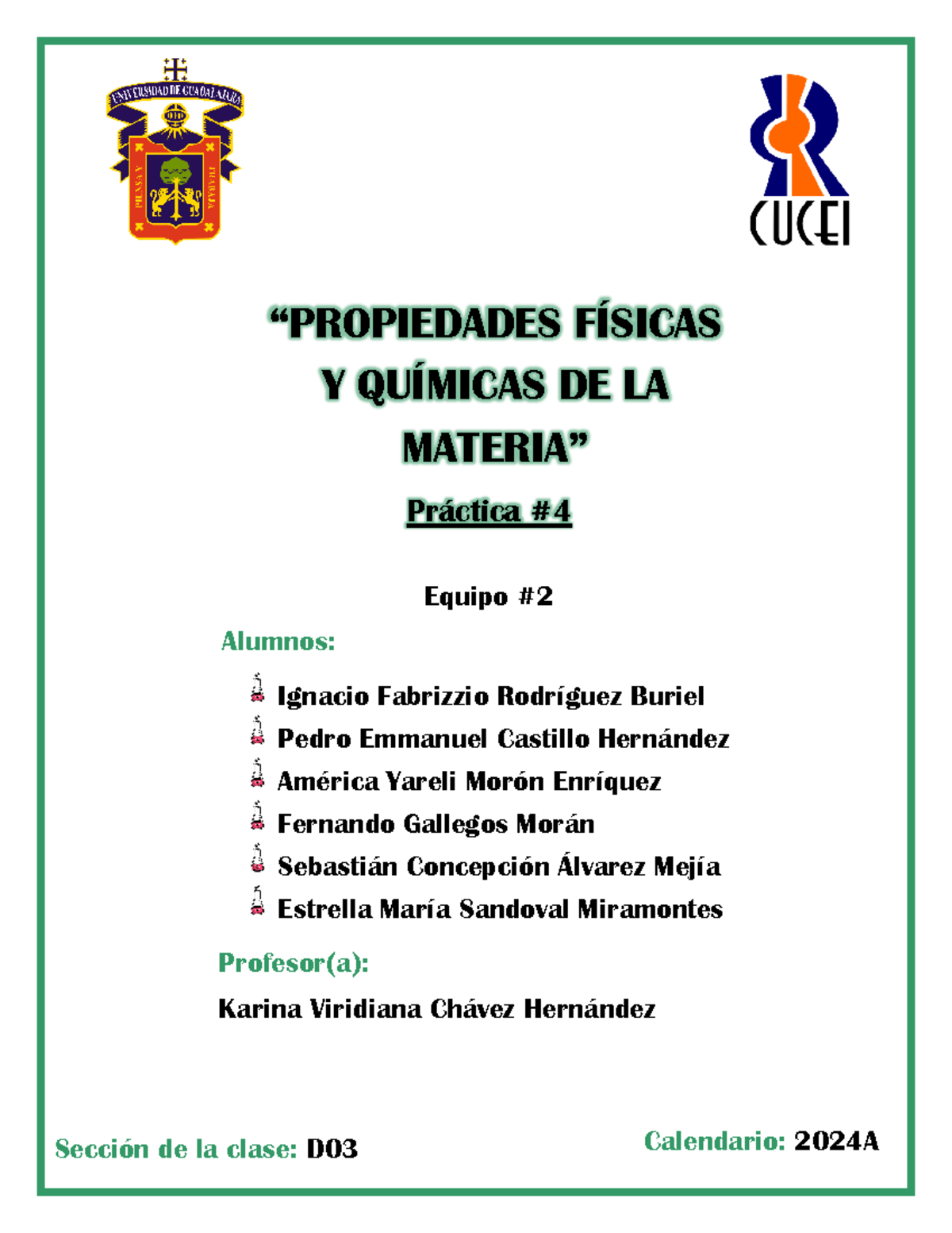 Práctica No° 4 Química - “PROPIEDADES FÍSICAS Y QUÍMICAS DE LA MATERIA ...