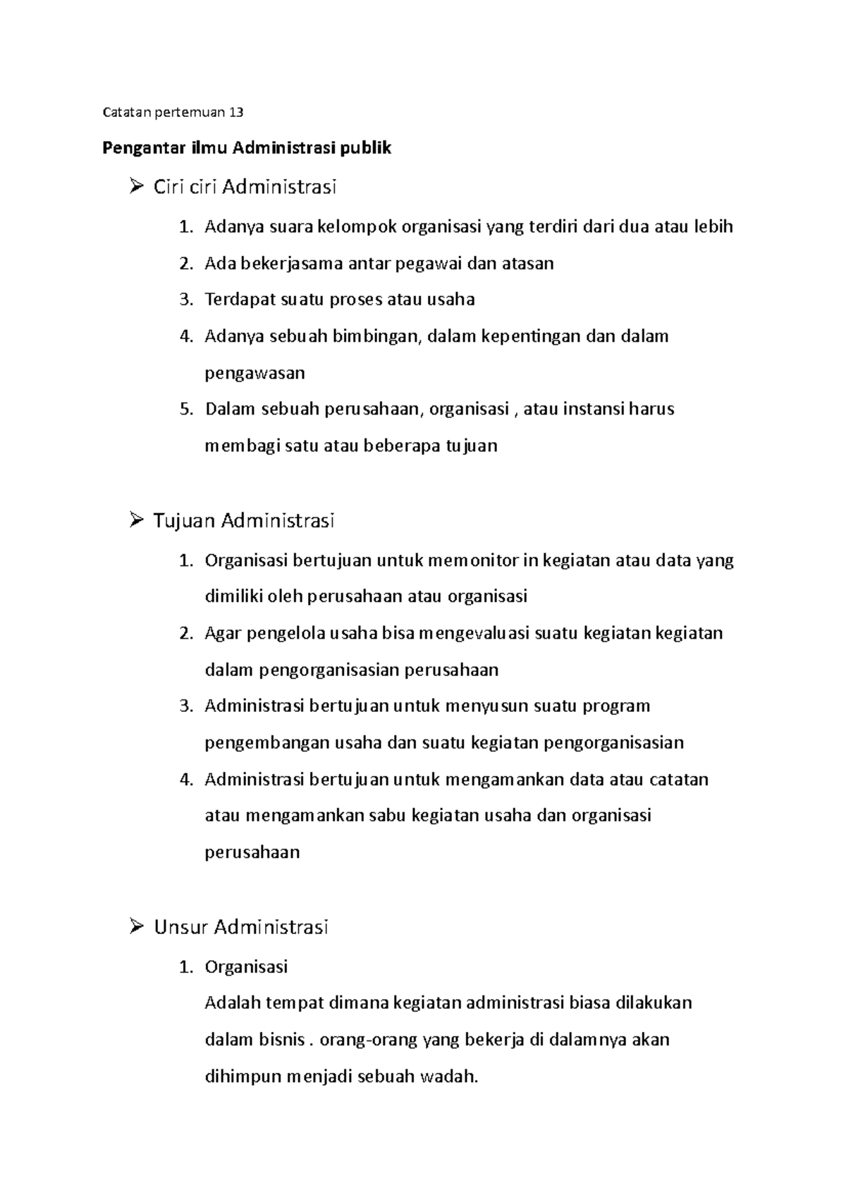 Notes-Ciri²,Tujuan, dan Unsur Administrasi - Catatan pertemuan 13 ...