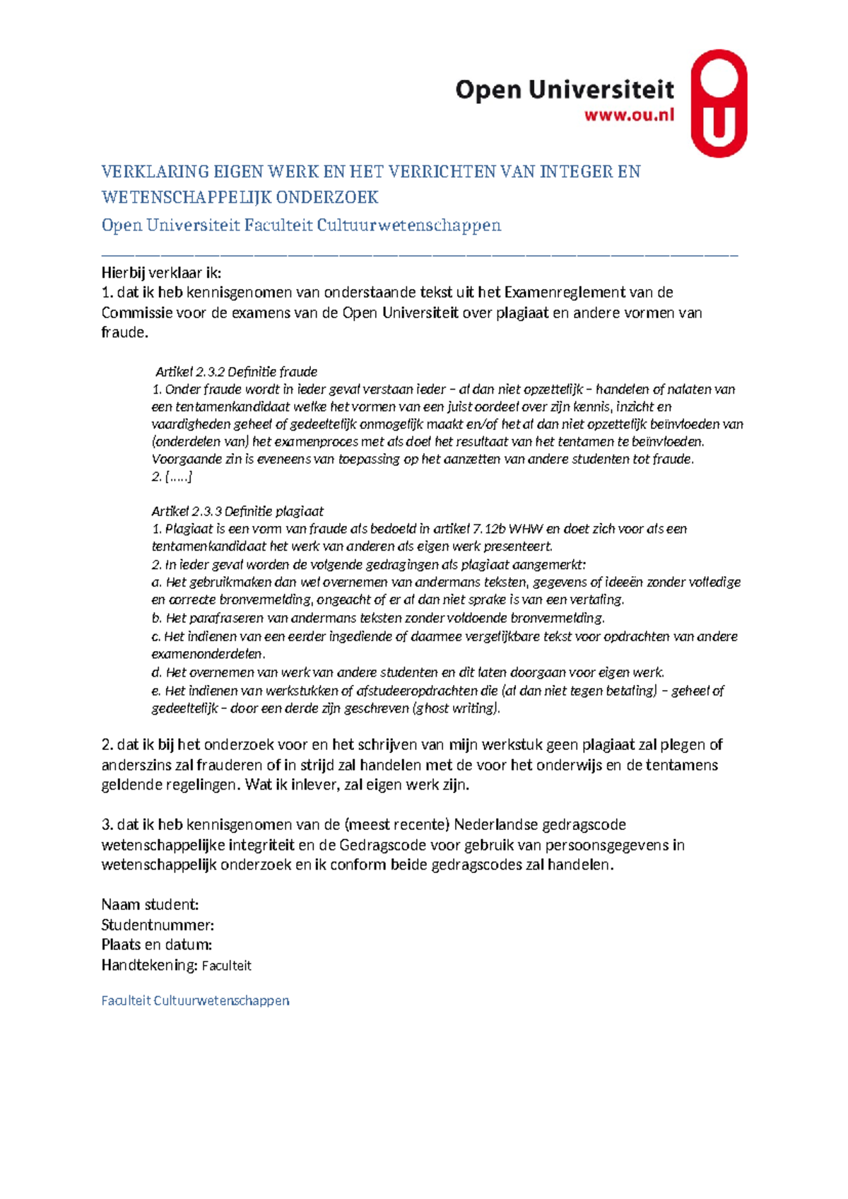 Verklaring Eigen Werk - VERKLARING EIGEN WERK EN HET VERRICHTEN VAN INTEGER EN WETENSCHAPPELIJK ...