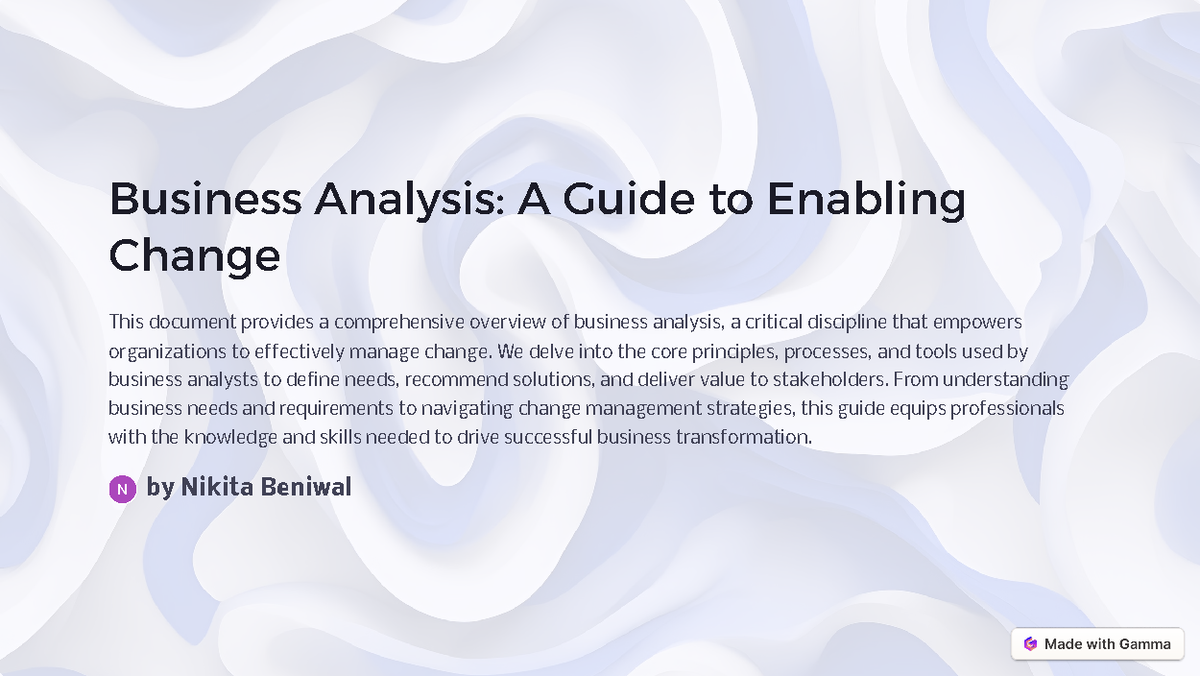 Business Analysis A Guide to Enabling Change - Business Analysis: A Guide to Enabling Change ...