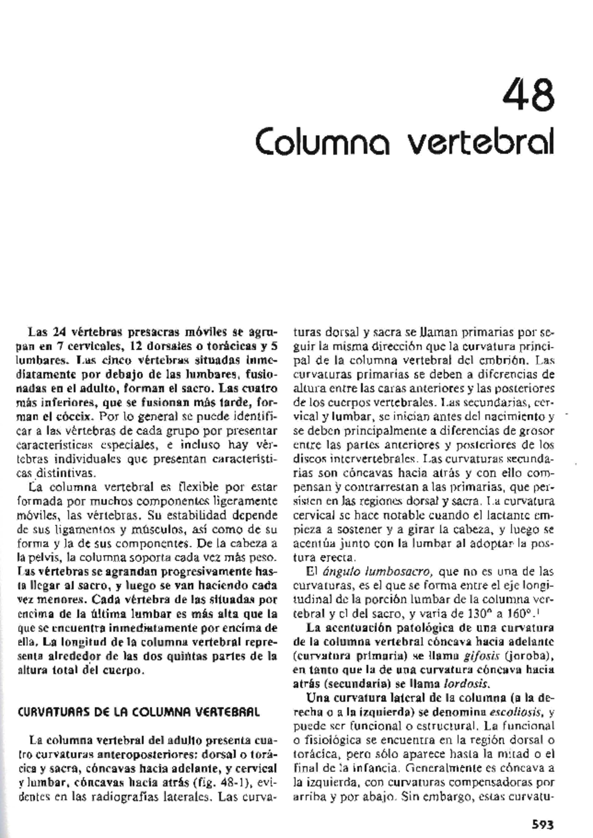 Columna vertebral 48 - 48 Columna vertebral Las 24 vértebras presacras ...
