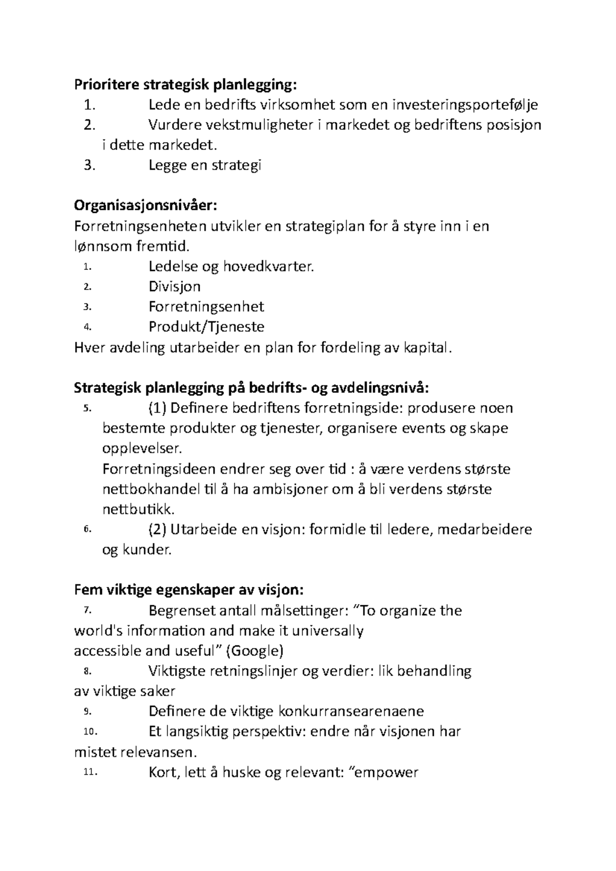 Prioritere strategisk planlegging - Lede en bedrits virksomhet som en ...