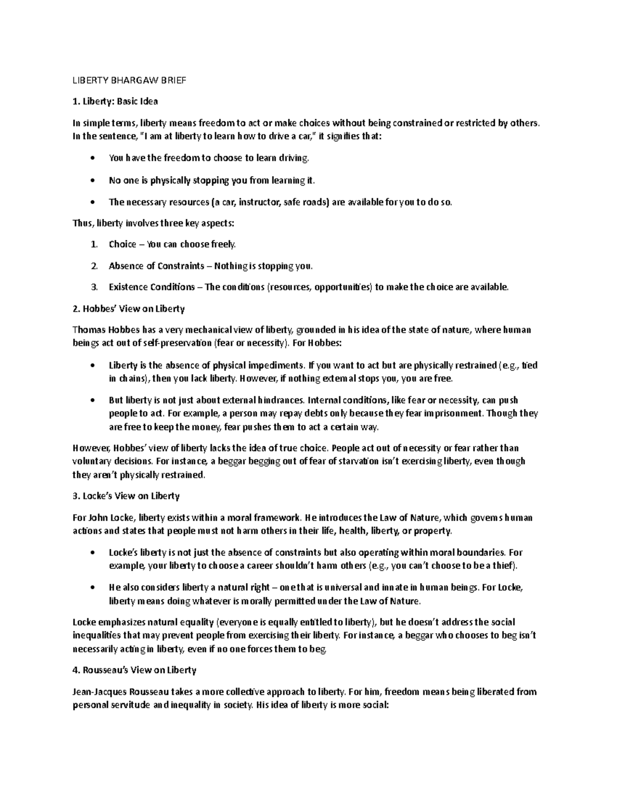 Liberty Bhargaw Brief - LIBERTY BHARGAW BRIEF Liberty: Basic Idea In simple terms, liberty means ...