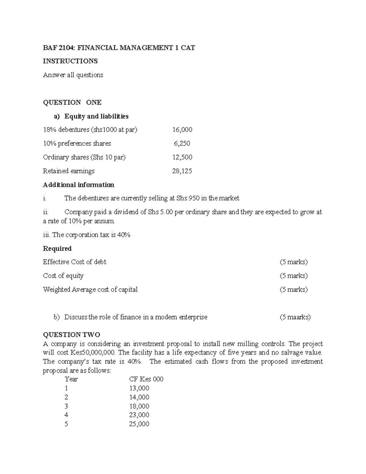 BAF 2104 CAT - BAF 2104: FINANCIAL MANAGEMENT 1 CAT INSTRUCTIONS Answer ...