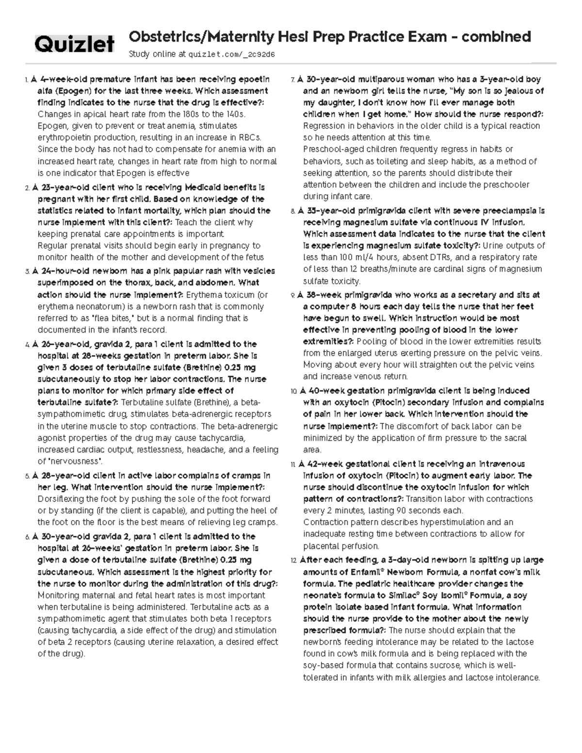 Quizlet - Notes - A 4-week-old premature infant has been receiving ...