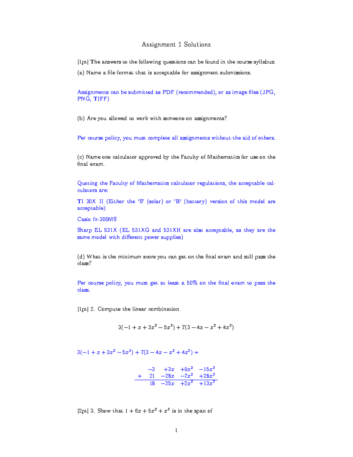 Assignment 1Solutions - Assignment 1 Solutions [1pt] The answers to the ...