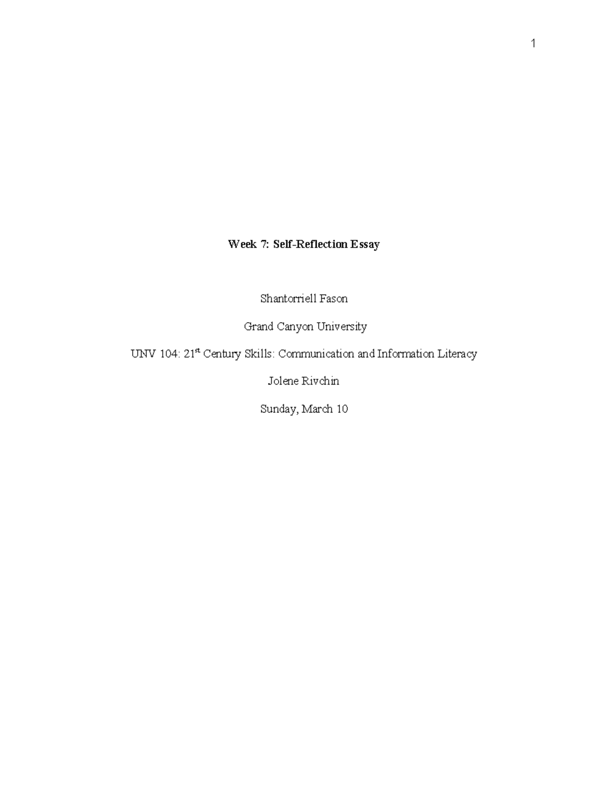 Self-Reflection Essay - Week 7: Self-Reflection Essay Shantorriell ...