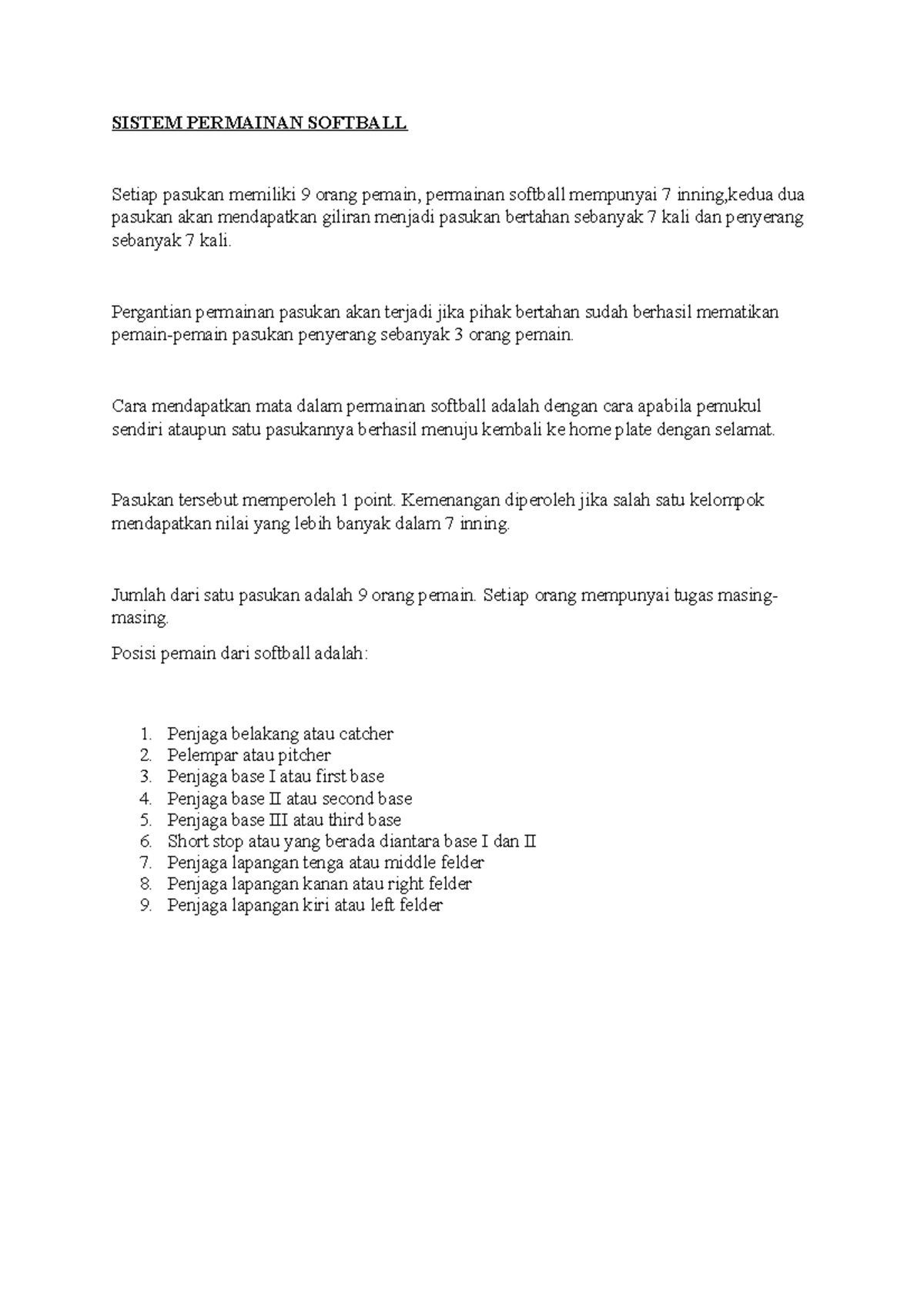 Sistem Permainan Softball - SISTEM PERMAINAN SOFTBALL Setiap pasukan ...