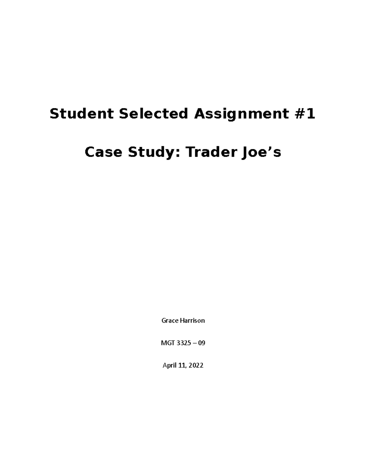 Trader Joes Case Analysis - Student Selected Assignment Case Study ...