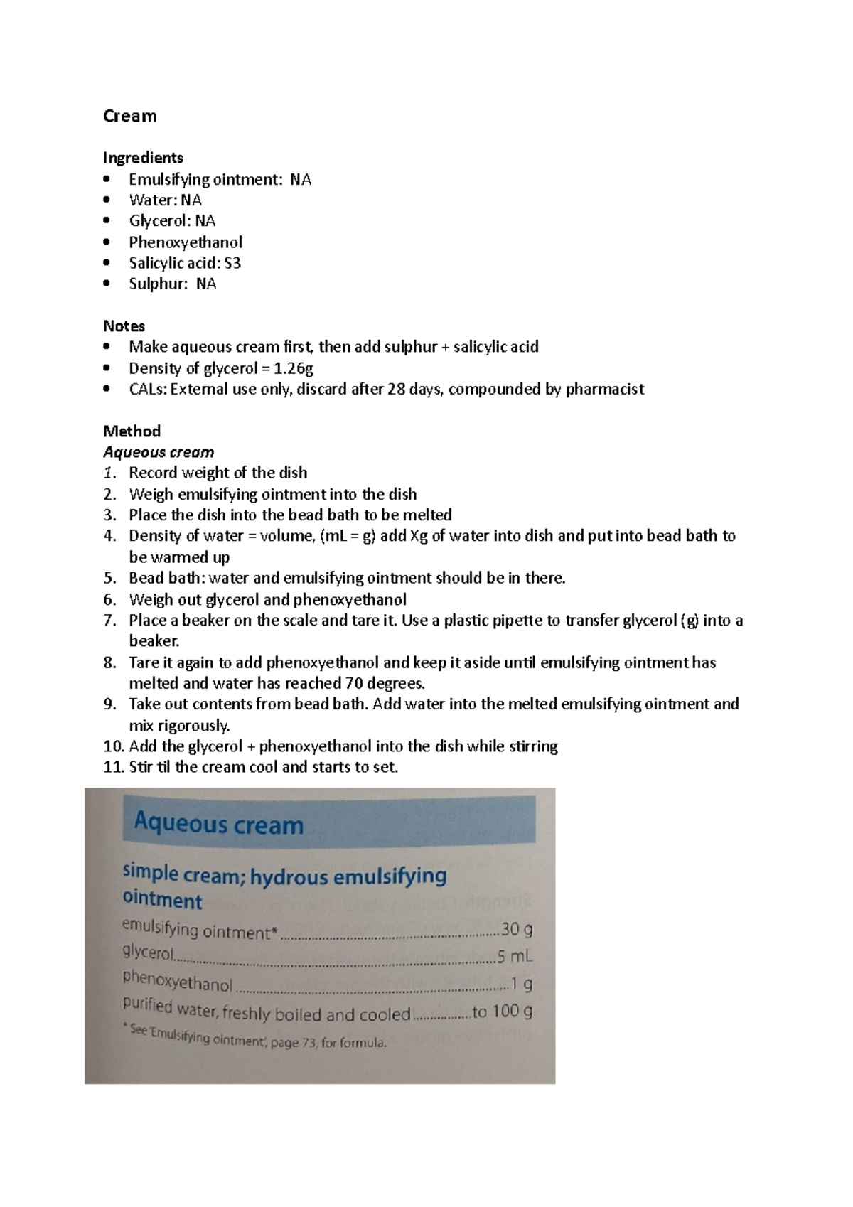 Compounding exam - Cream Ingredients Emulsifying ointment: NA Water: NA ...