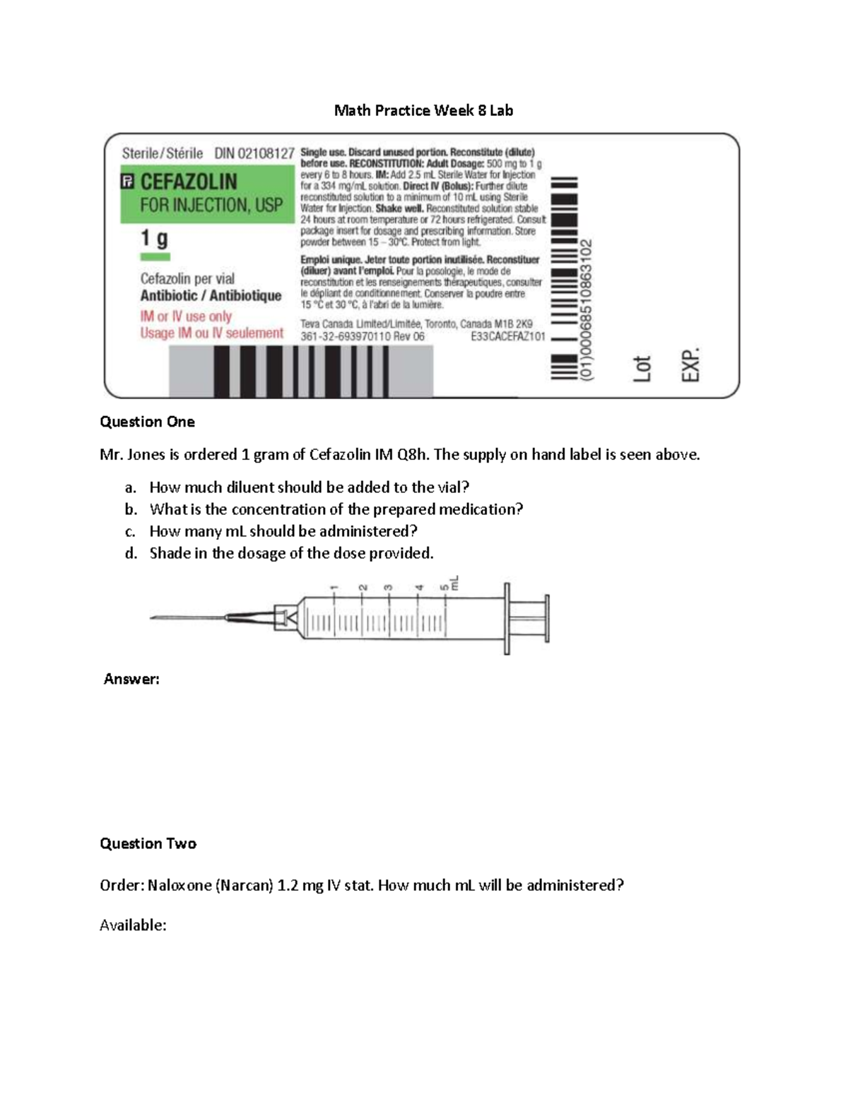 Week 8 Math Practice Questions Student - Math Practice Week 8 Lab Question One Mr. Jones is ...