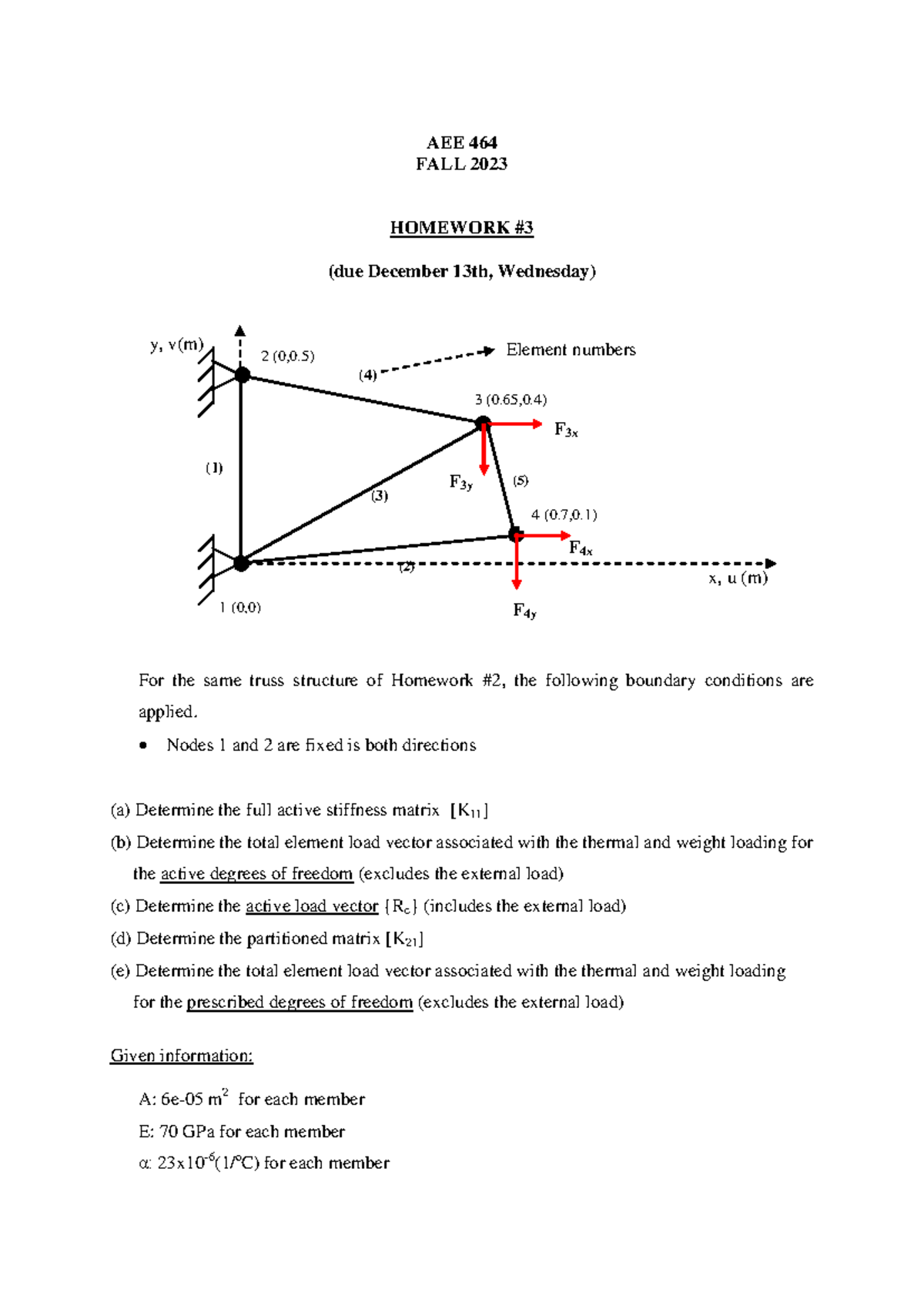 HW3 - given homework during semester - AEE 464 FALL 2023 HOMEWORK (due December 13th, Wednesday ...