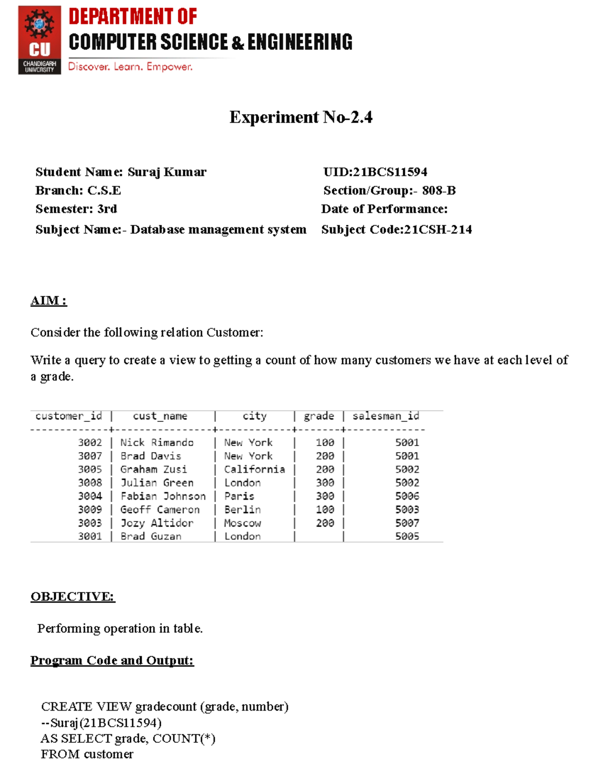 DBMS 2.4 Worksheet - Experiment No-2. Student Name: Suraj Kumar UID:21BCS Branch: C.S - Studocu