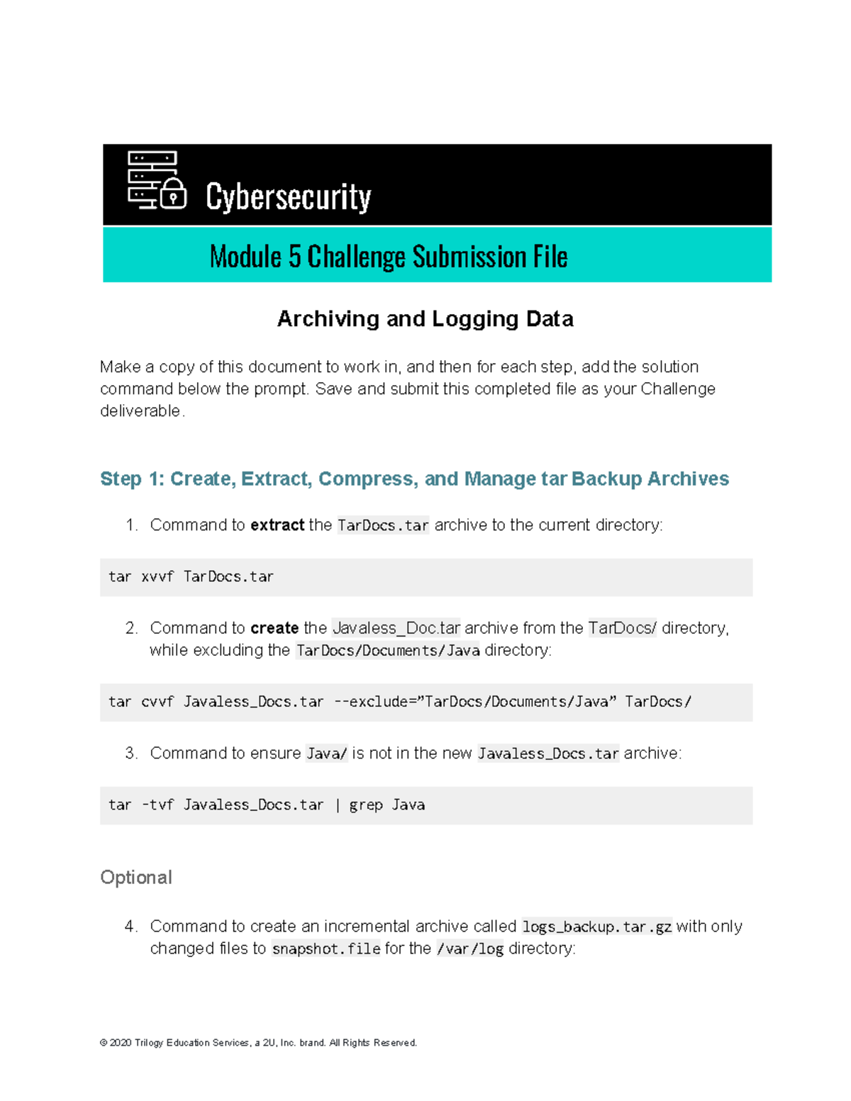 Archiving and Logging Data - Cybersecurity Module 5 Challenge Submission File Archiving and ...