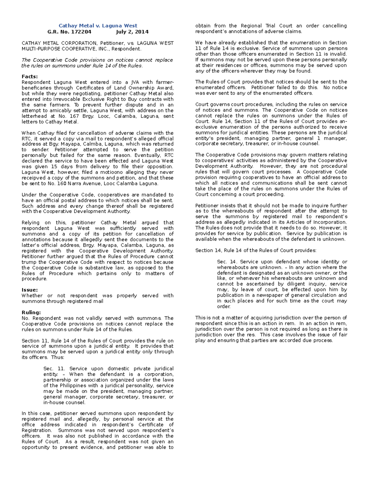 Cathay vs. Laguna West - Cathay Metal v. Laguna West G. No. 172204 July ...